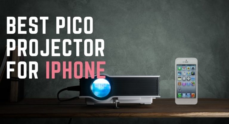 Top 3 Best Pico Projector For Iphone 2022 - Projectors Geek