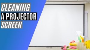 How to Clean a Projector Screen - Projectors Geek
