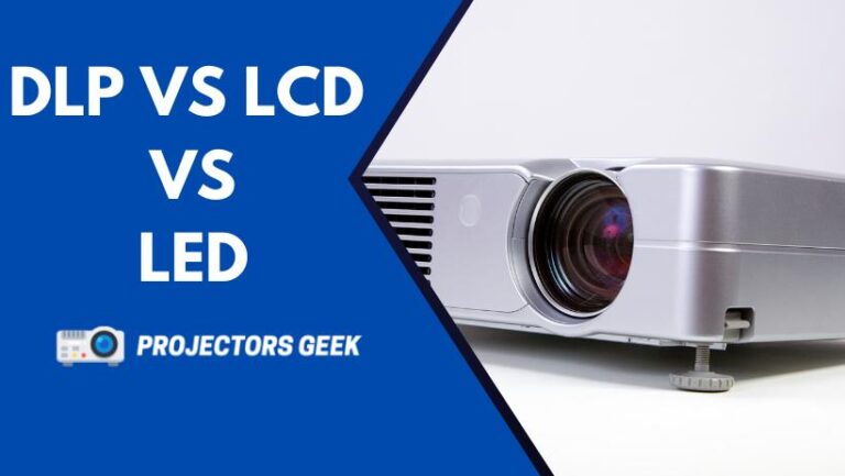 DLP vs. LCD vs. LED Projectors: A Comprehensive Guide - Projectors Geek